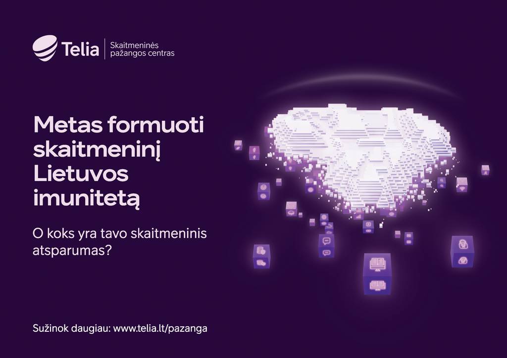 „Telia“ stiprins Lietuvos skaitmeninį imunitetą – steigia Skaitmeninės ...